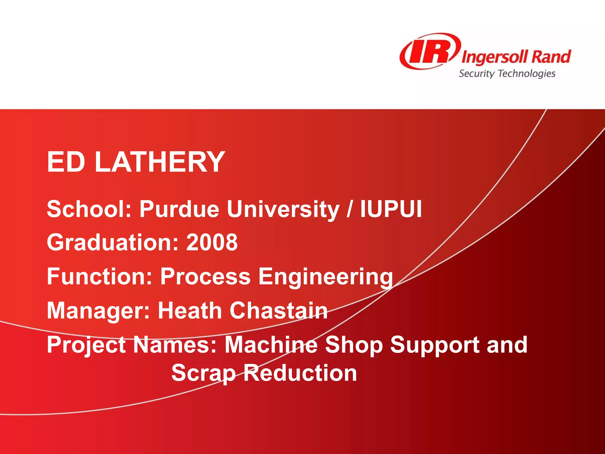 Intern Presentation Ed Lathery | PPT