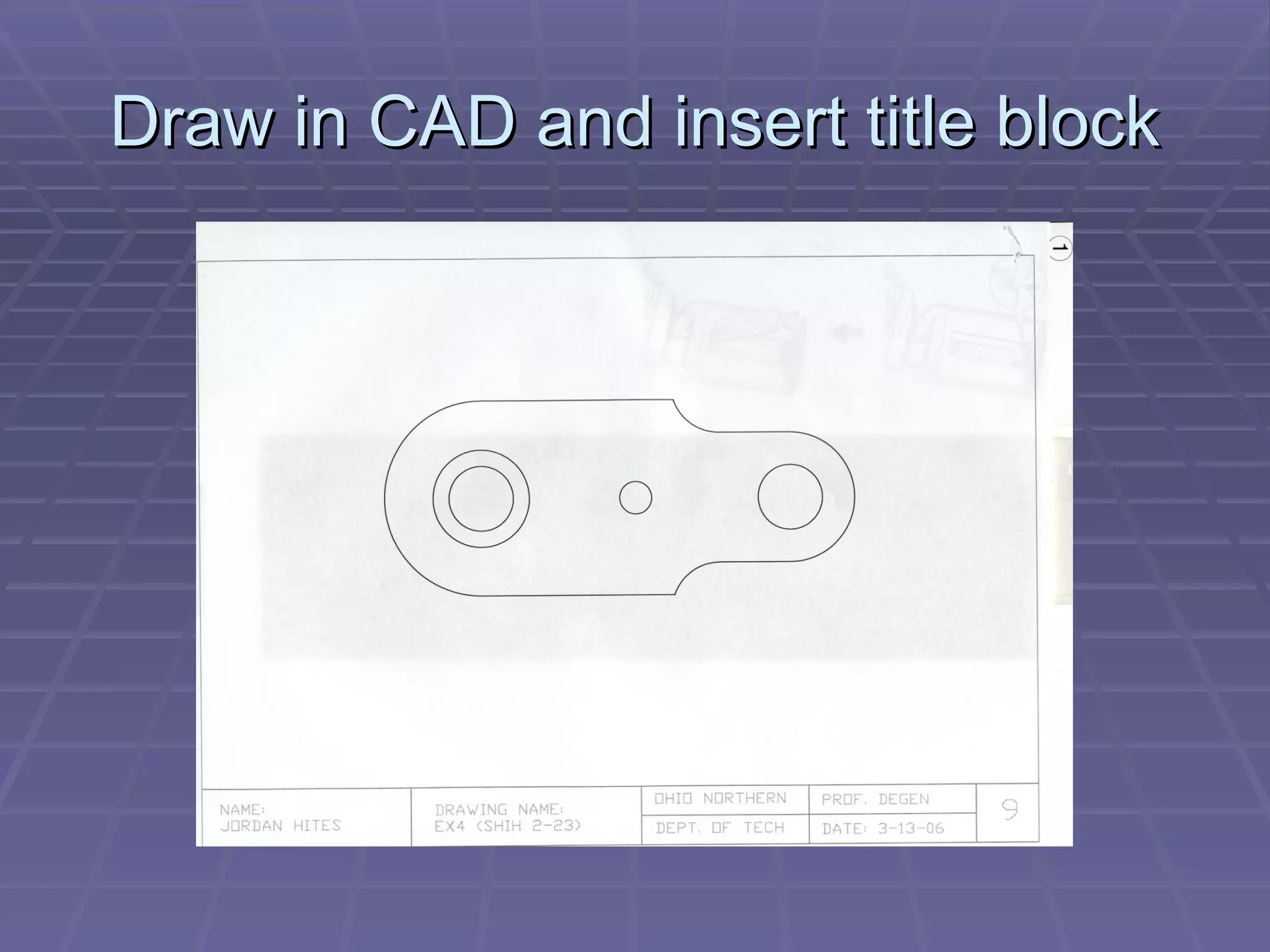 Introduction To Computer Aided Drafting And Design | PPT
