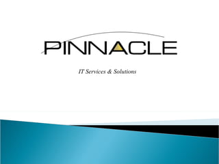 Introduction To Pinnacle | PPT