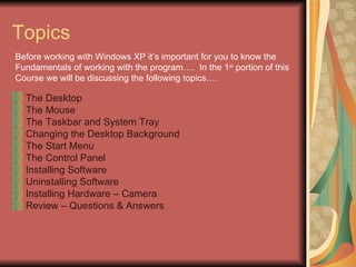 Introduction To Windows Xp Class 1 | PPT | Operating Systems | Computer Software and Applications