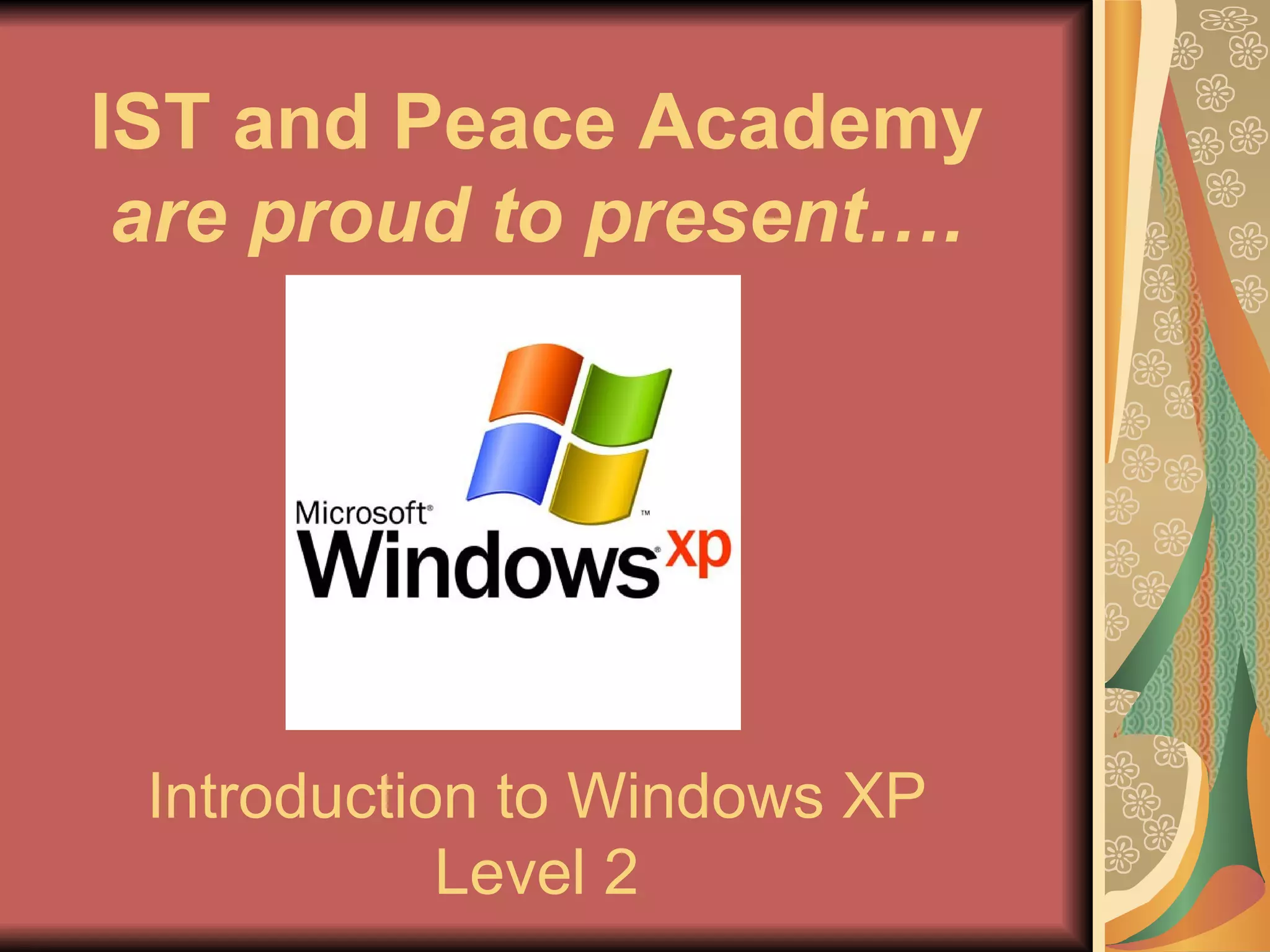 Introduction To Windows Xp Class 2 | PPT