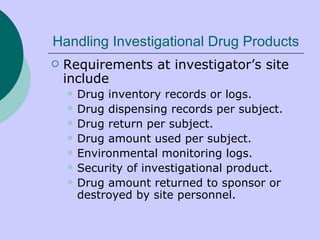 Handling Investigational Product at Clinical Site | PPT
