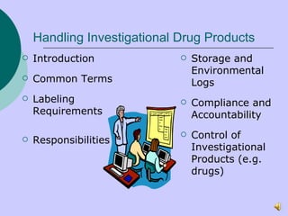 Handling Investigational Product at Clinical Site | PPT