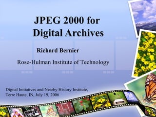 Jpeg 2000 For Digital Archives | PPT