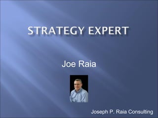 Joseph P. Raia Consulting Presentation 2 26 09 Pp 97 Format | PPT ...