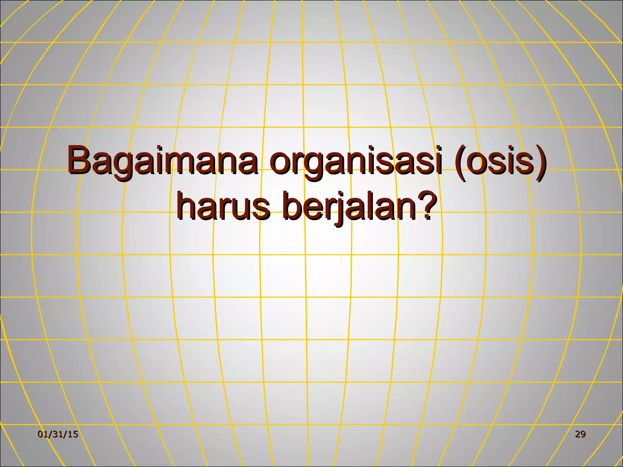 Keorganisasian | PPT