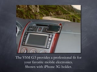 VSM G3 Introduction | PPS | Smartphones | Consumer Electronics