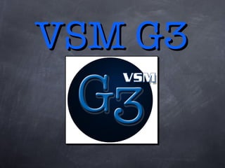 VSM G3 Introduction | PPS | Smartphones | Consumer Electronics