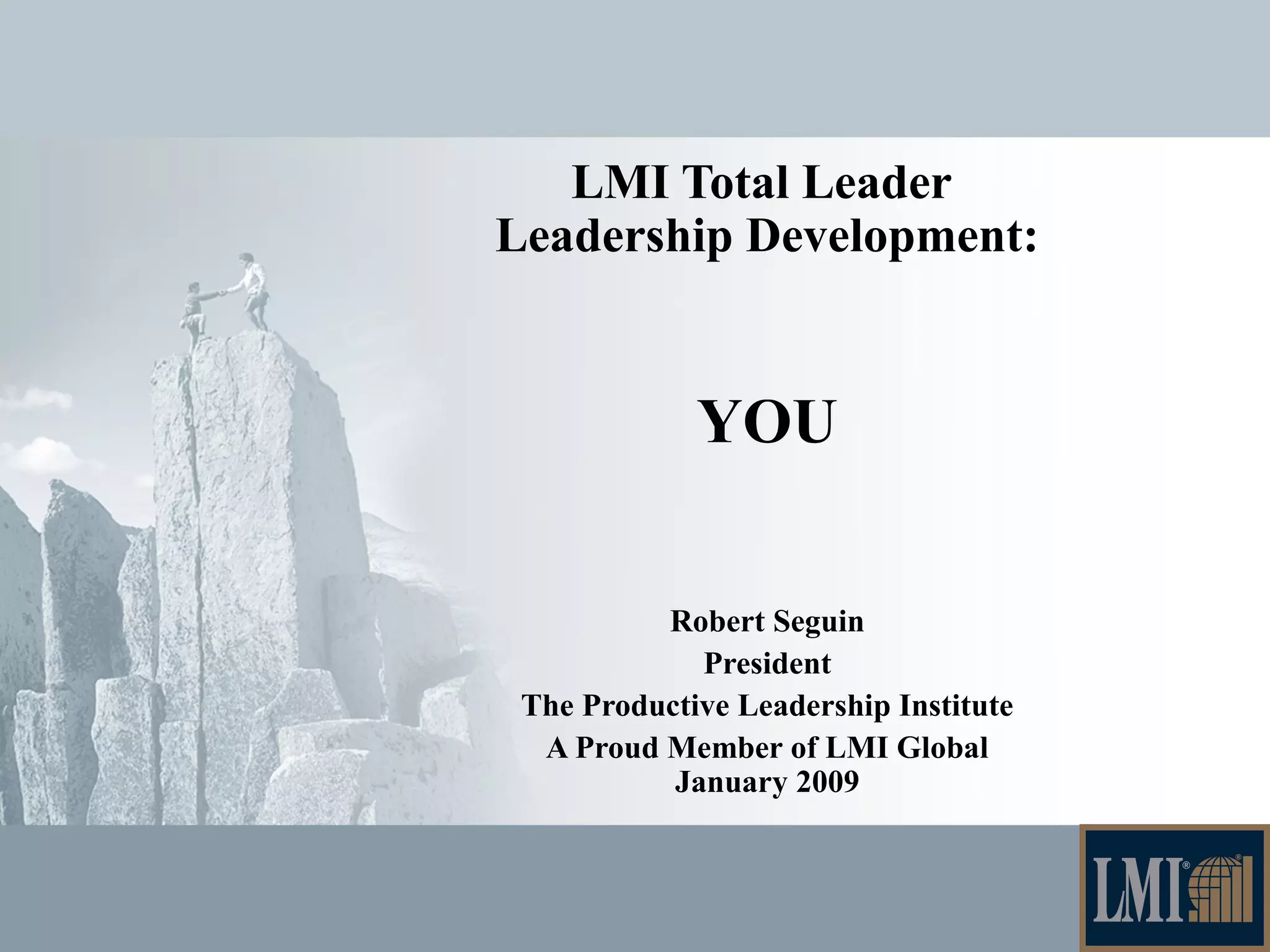 Lmi Total Leader Presentation | PPT