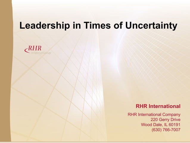 Leadership In Times Of Uncertainty (2008 10) | PPT