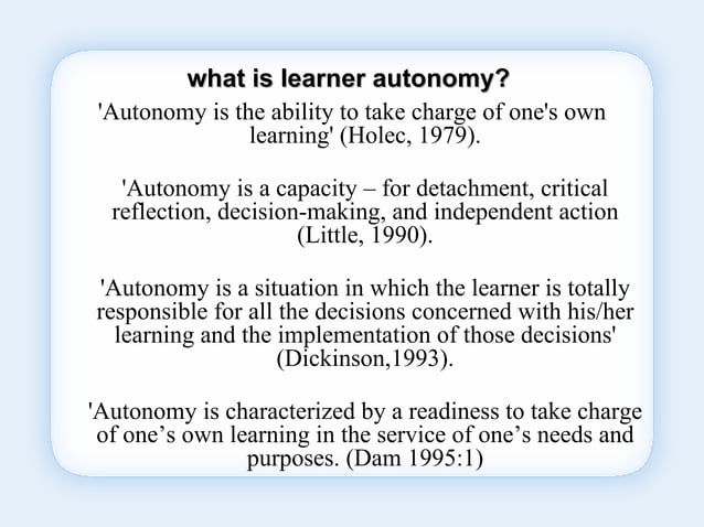 Learner Autonomy In A Nutshell | PPT | Educational Assessment | Education
