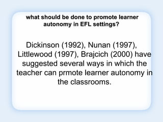 Learner Autonomy In A Nutshell | PPT