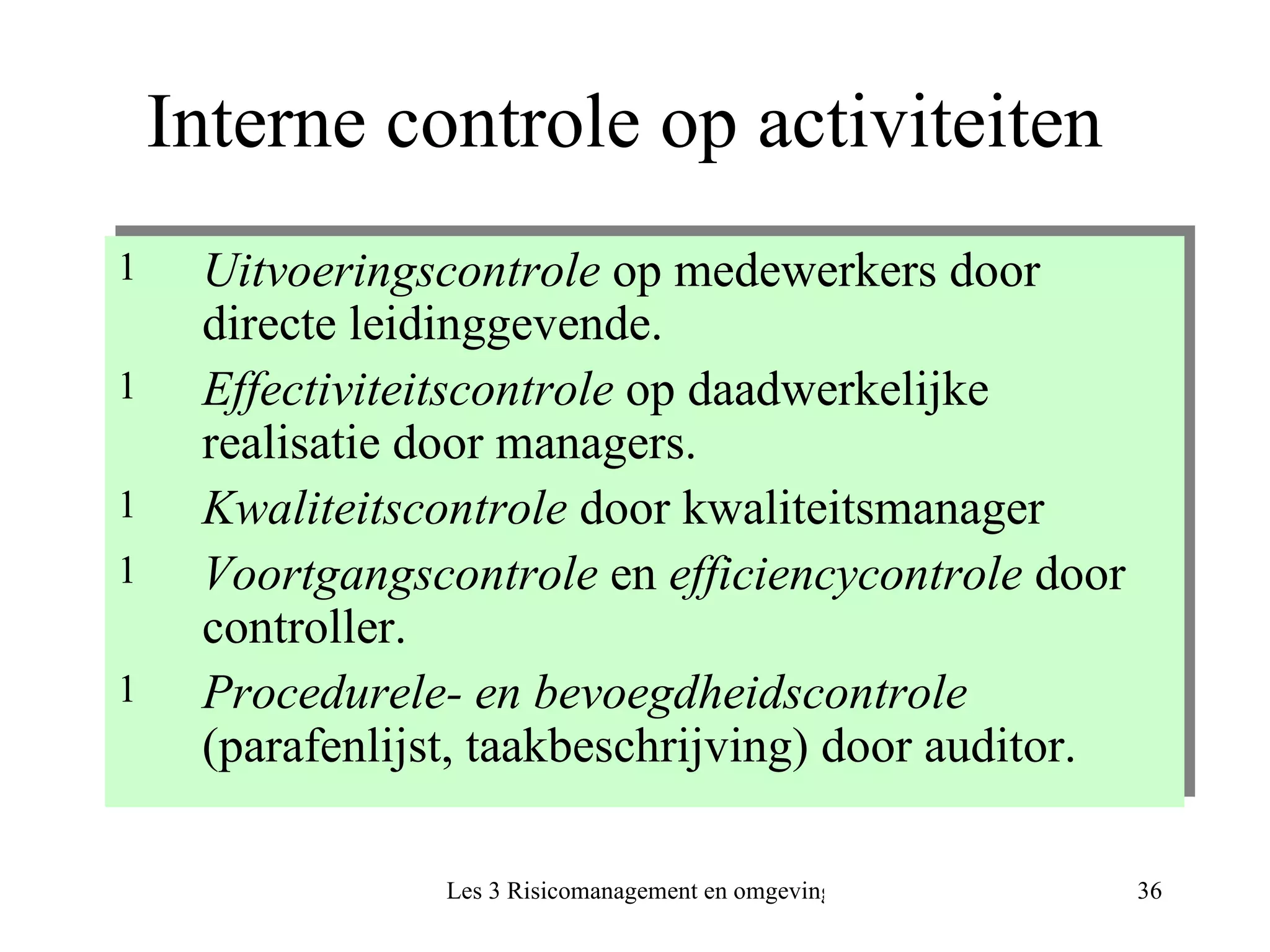Les 3 Risicomanagement En Omgevingsfactoren | PPT