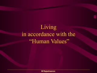 " Value based Living" | PPT | Spirituality | Religion & Spirituality