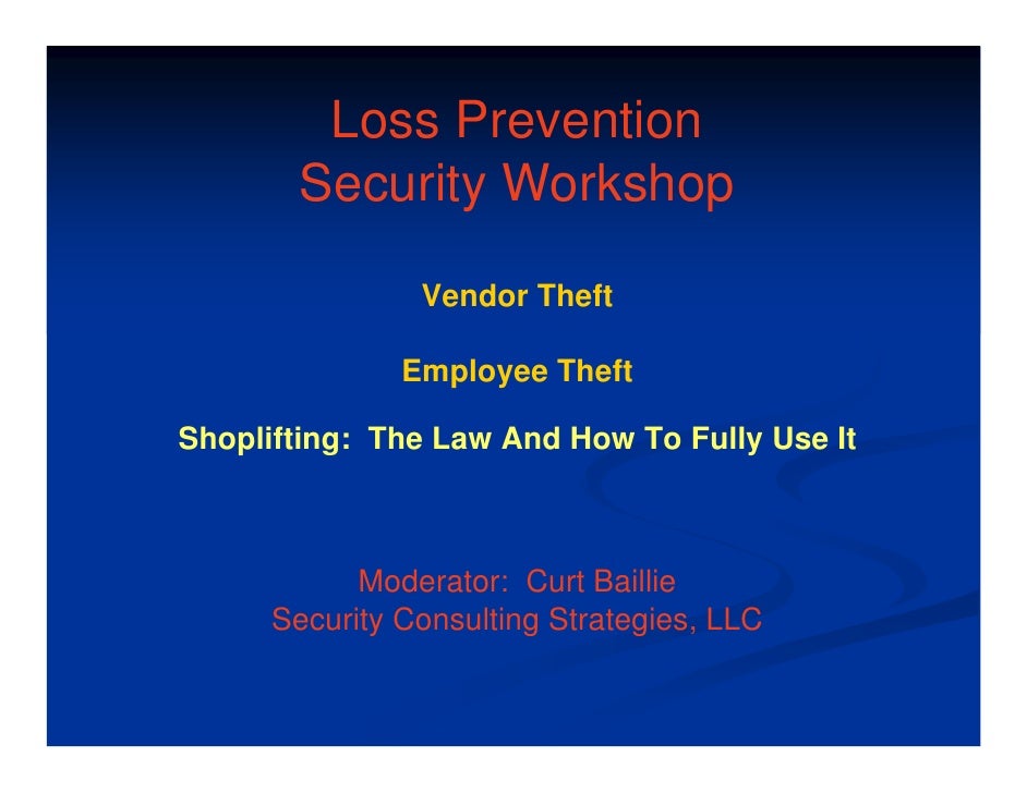 Loss Prevention Workshop