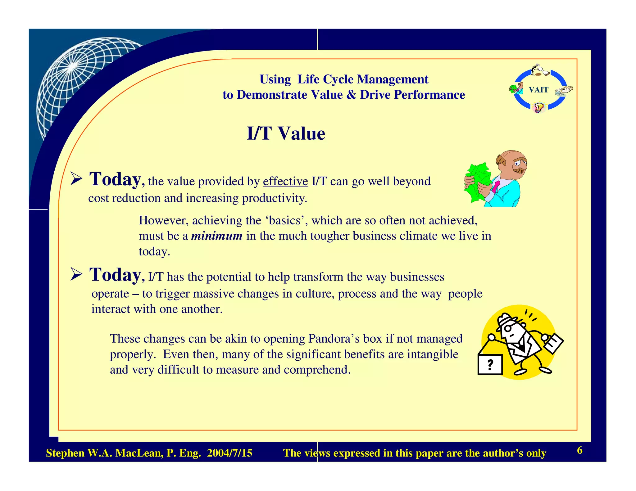 Using Life Cycle Management To Demonstrate Value And Drive Performance ...
