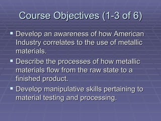 Metallic Materials And Processes I | PPT | Woodworking | Arts and Crafts