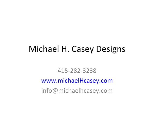 Michael H. Casey Designs | PPT