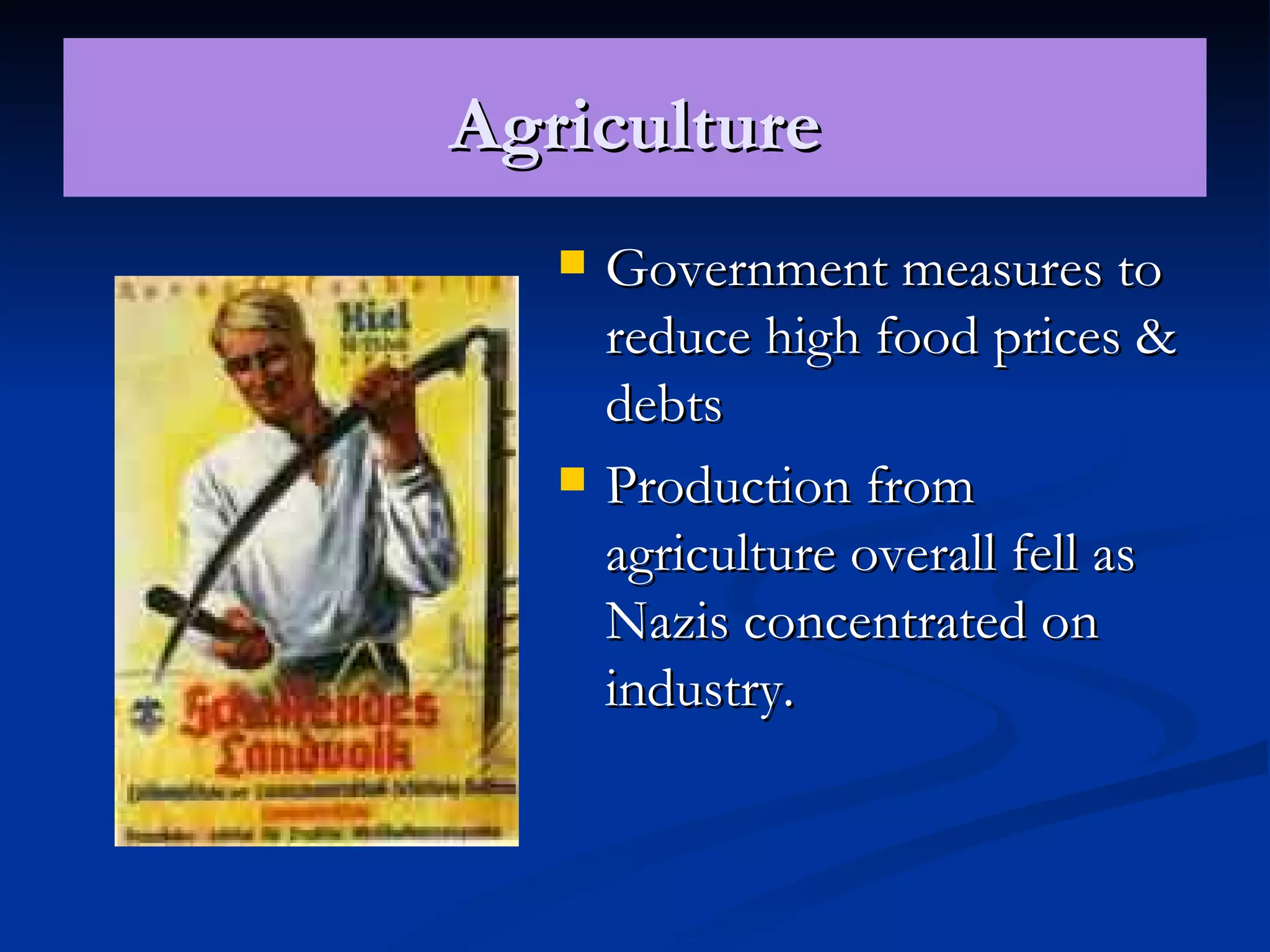 Nazi Economy General Presentation | PPT | Economy | Business and Finance