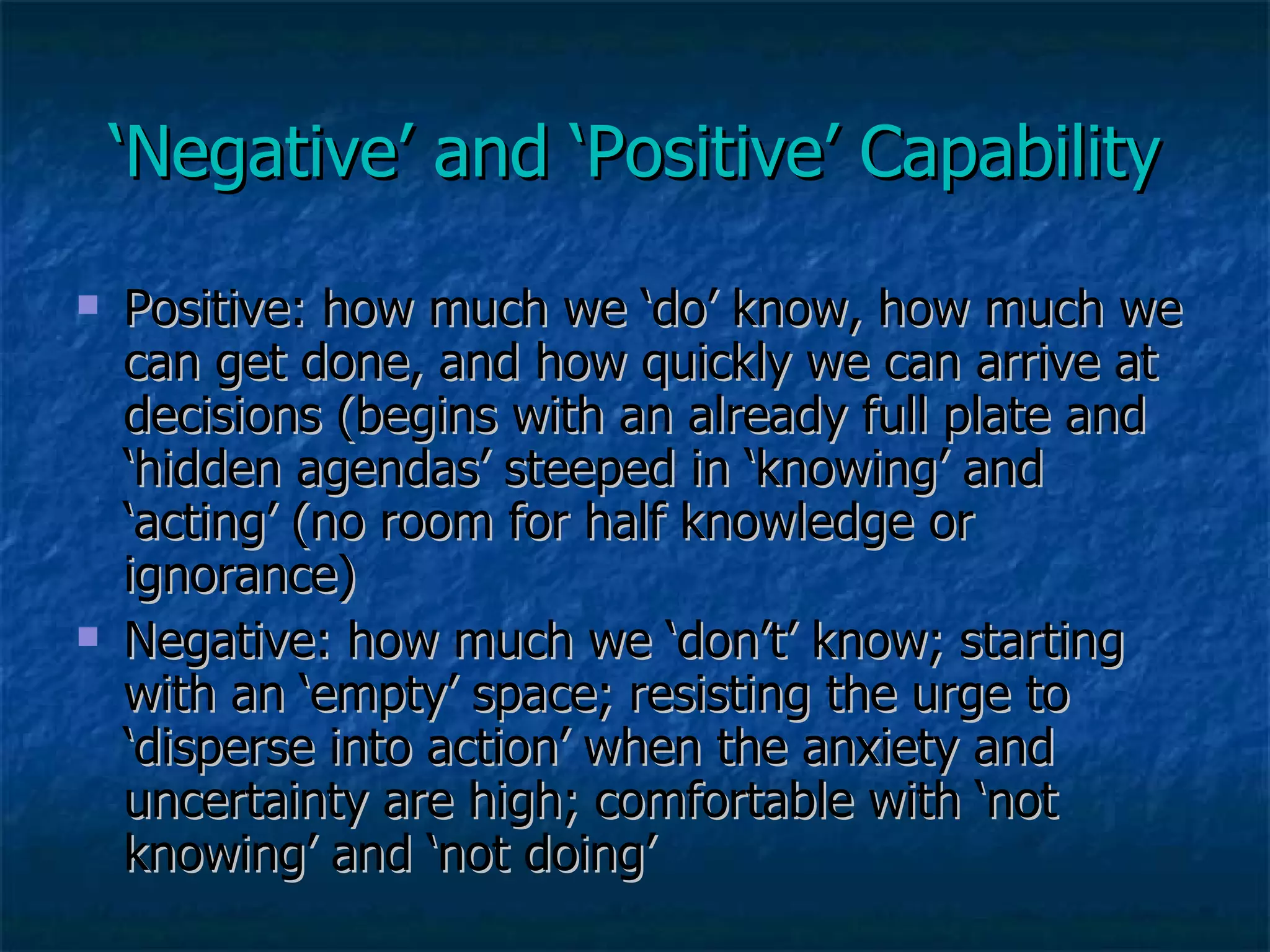 Negative Capability And Its Role In Leadership And | PPT