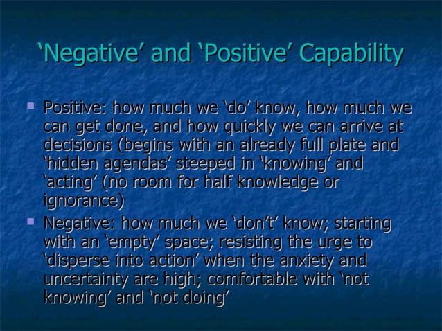 Negative Capability And Its Role In Leadership And | PPT