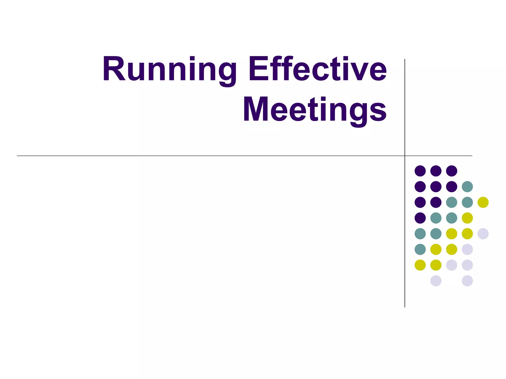 Running Effective Meetings Overview | PPT
