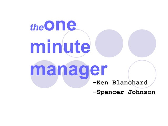 One Minute Manager | PPT