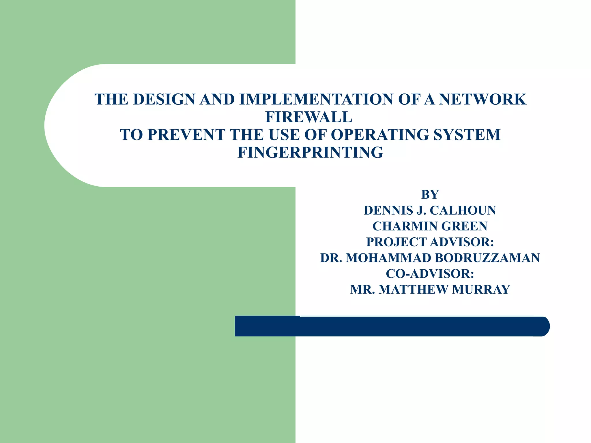 Operating System Fingerprinting Prevention | PPT