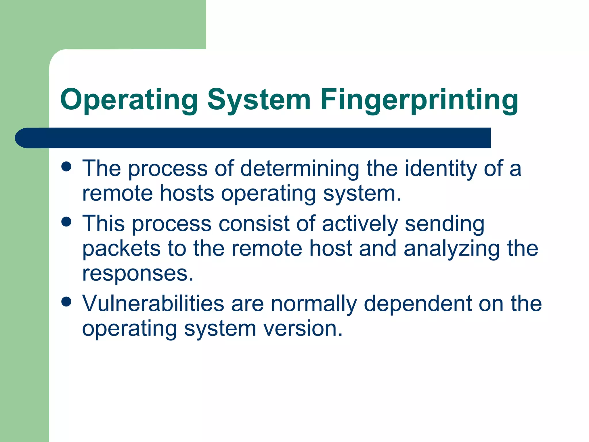 Operating System Fingerprinting Prevention | PPT