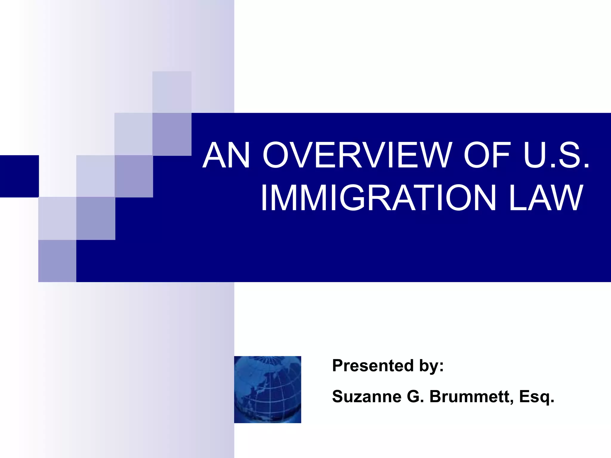 Overview U S Immigration Law | PPT