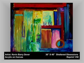 Paintings By Kevin Barry Dever | PPT