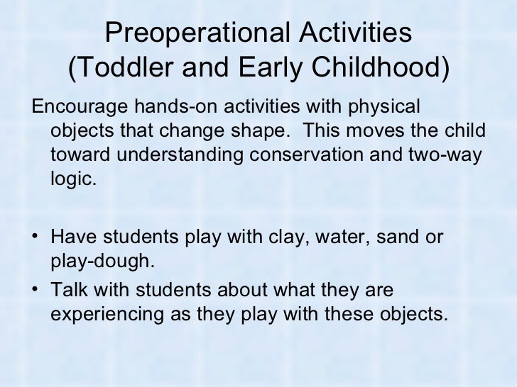 Factory Shop Piaget Preoperational (2024) Preconceptual, 10/04/2023