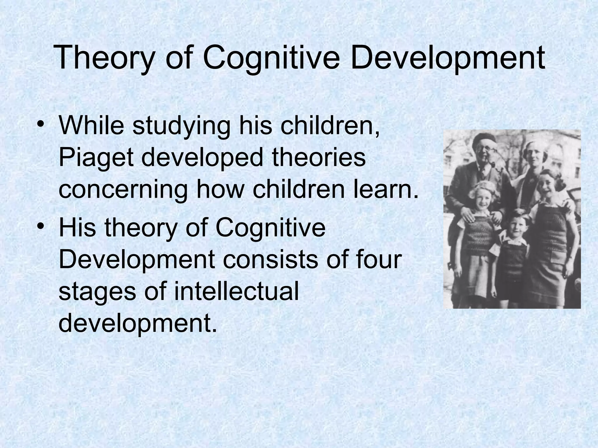 Piaget’S Cognitive Development Theory | PPT