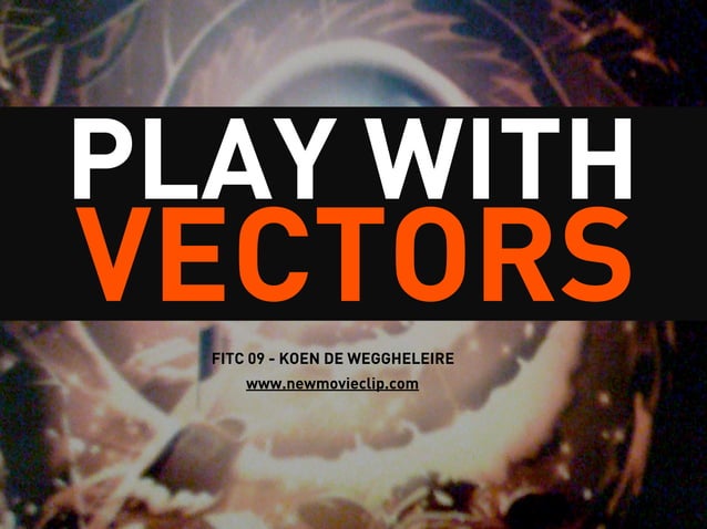 Play With Vectors in Flash CS4 | PPT