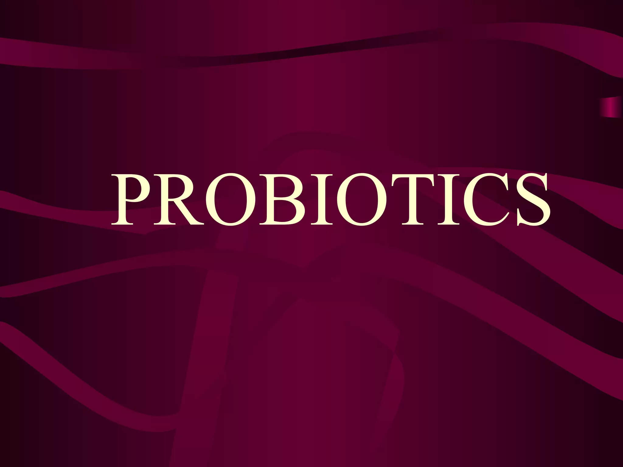 Probiotics | PPT