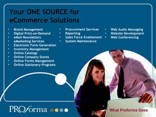 Proforma One Source Infinite Resources | PPT
