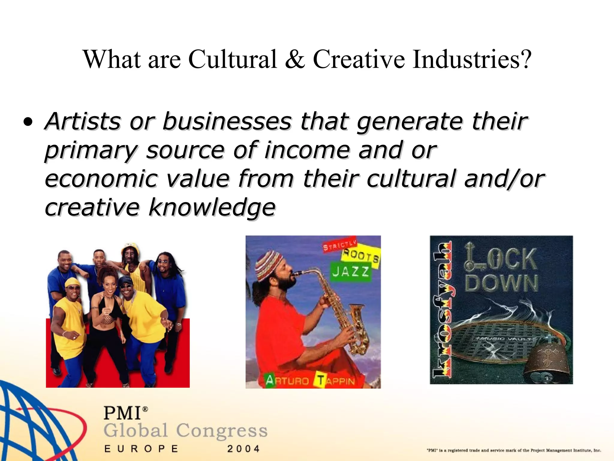 Project Management In The Cultural Industries | PPT