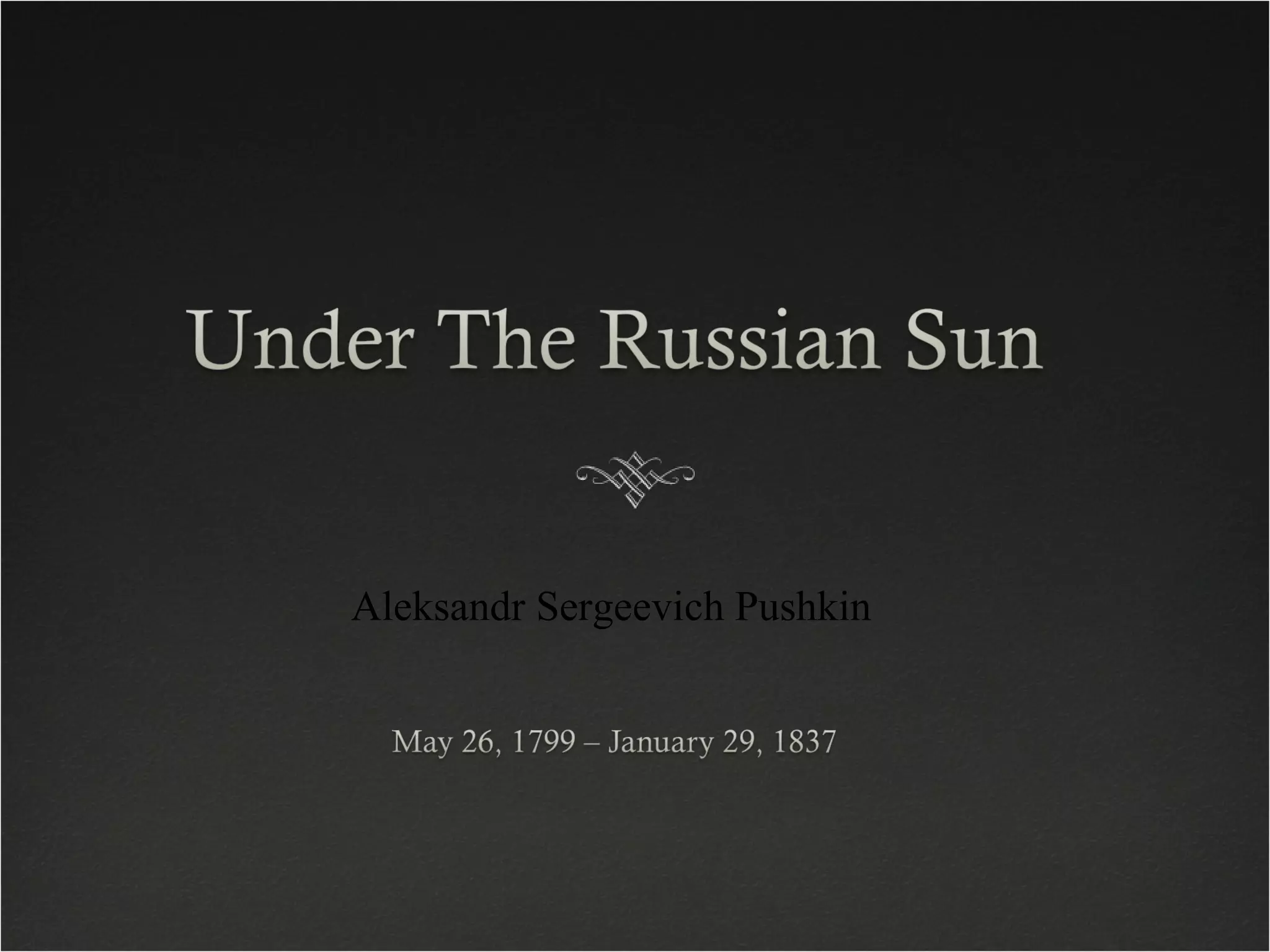 Under The Russian Sun | PPT