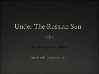 Under The Russian Sun | PPT