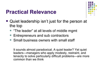 A study on -- Quite Leadership Concept | PPT