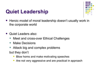 A study on -- Quite Leadership Concept | PPT | Executive Leadership ...