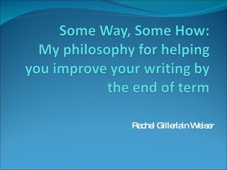 Rachel Weiser Teachnology Power Point | PPT