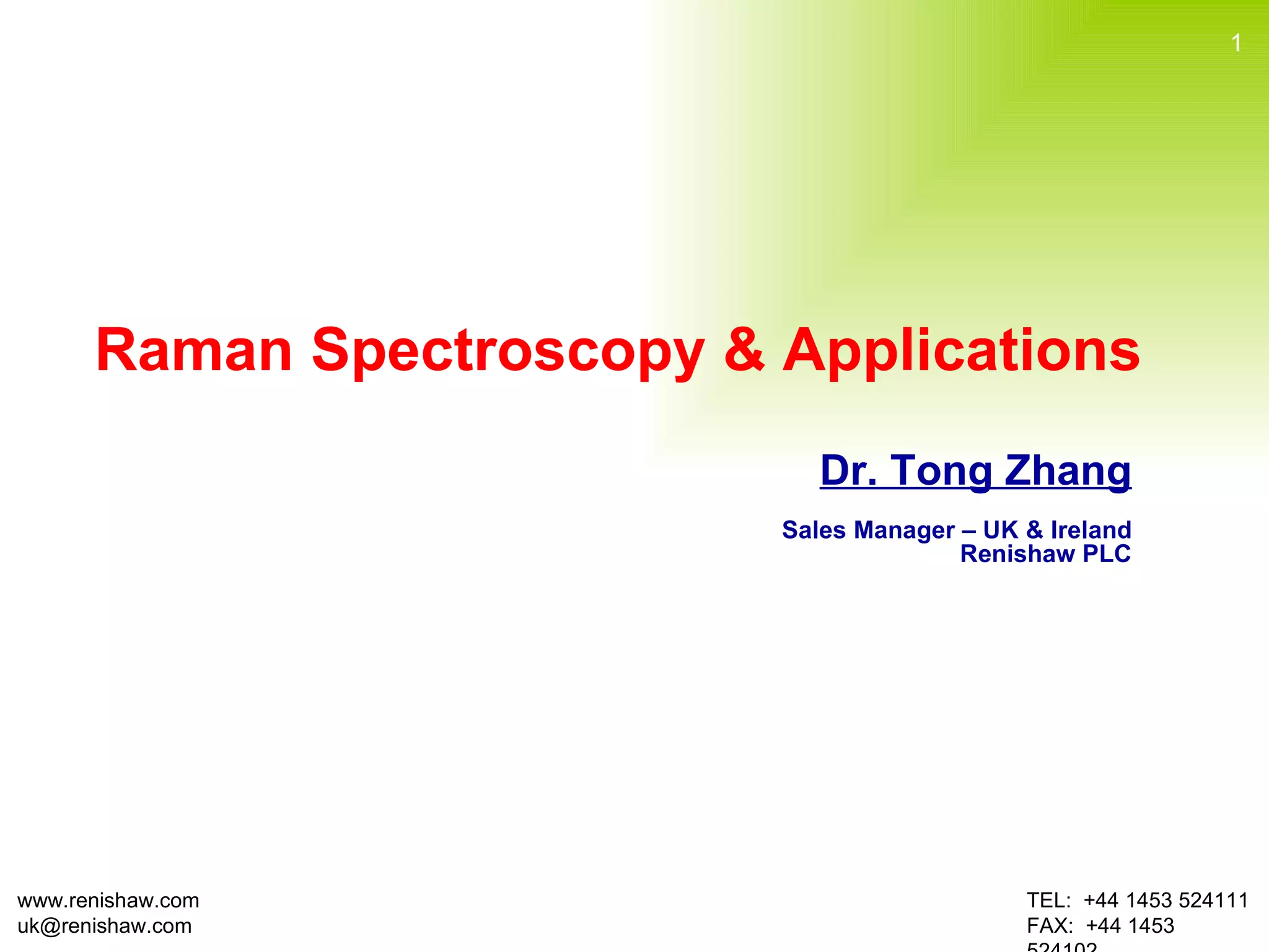 Raman Spectroscopy and Its Applications | PPT