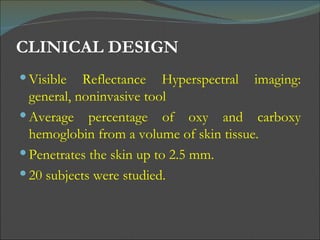 Visible Hyperspectral Imaging: Visualizing the Neurological and ...
