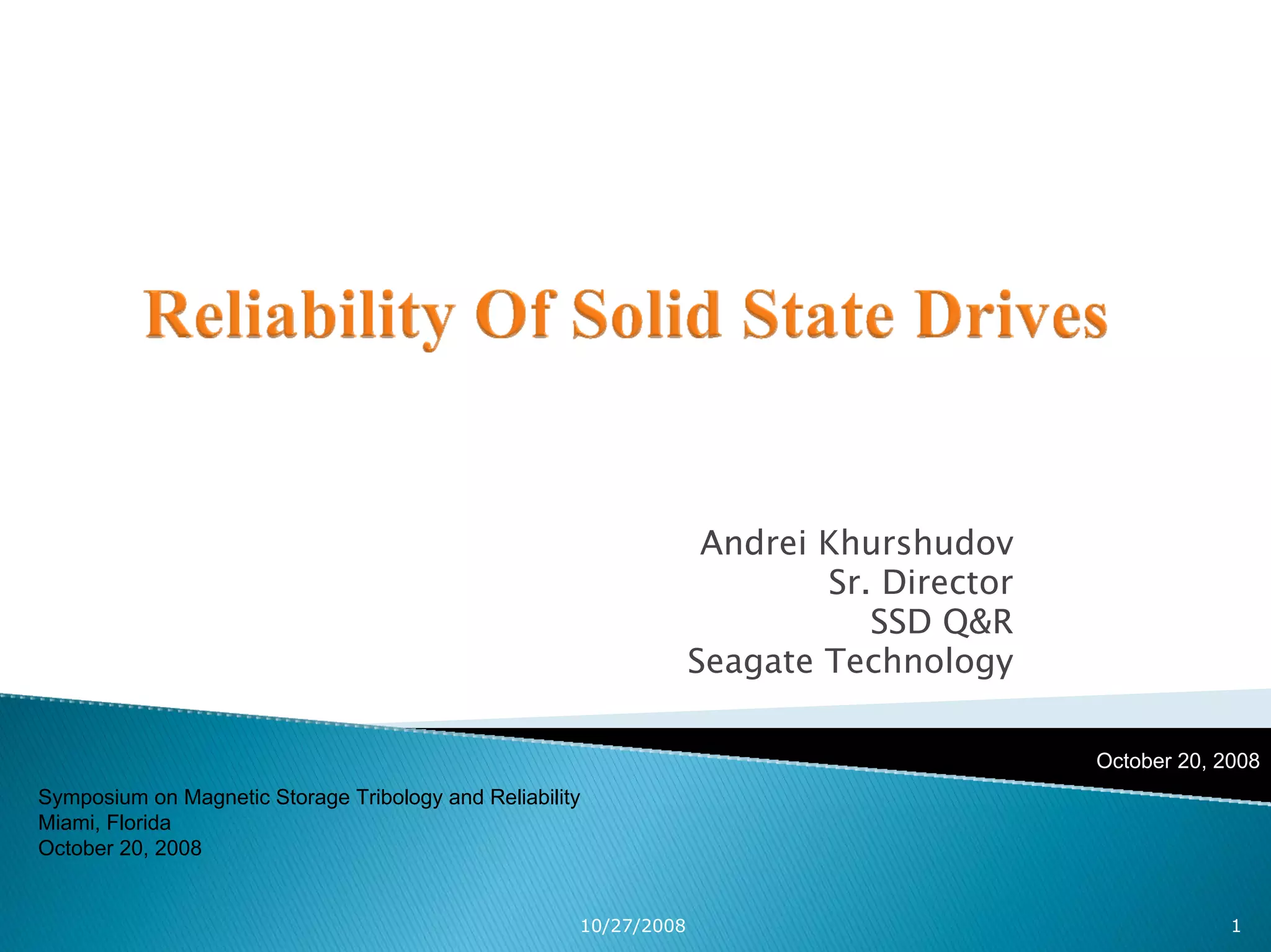 Reliability Of Solid State Drives 2008 | PDF
