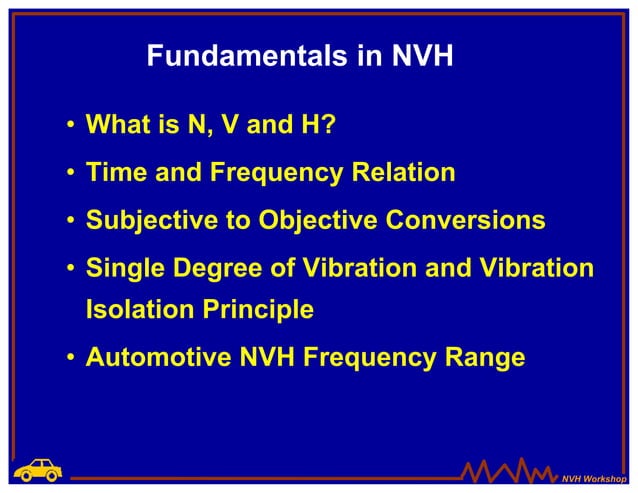 2007 SAE Structure Borne NVH Workshop | PDF | Auto Type | Automotive