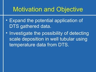 Spe113595 - Detection of Scale Deposition Using Distributed Temperature ...