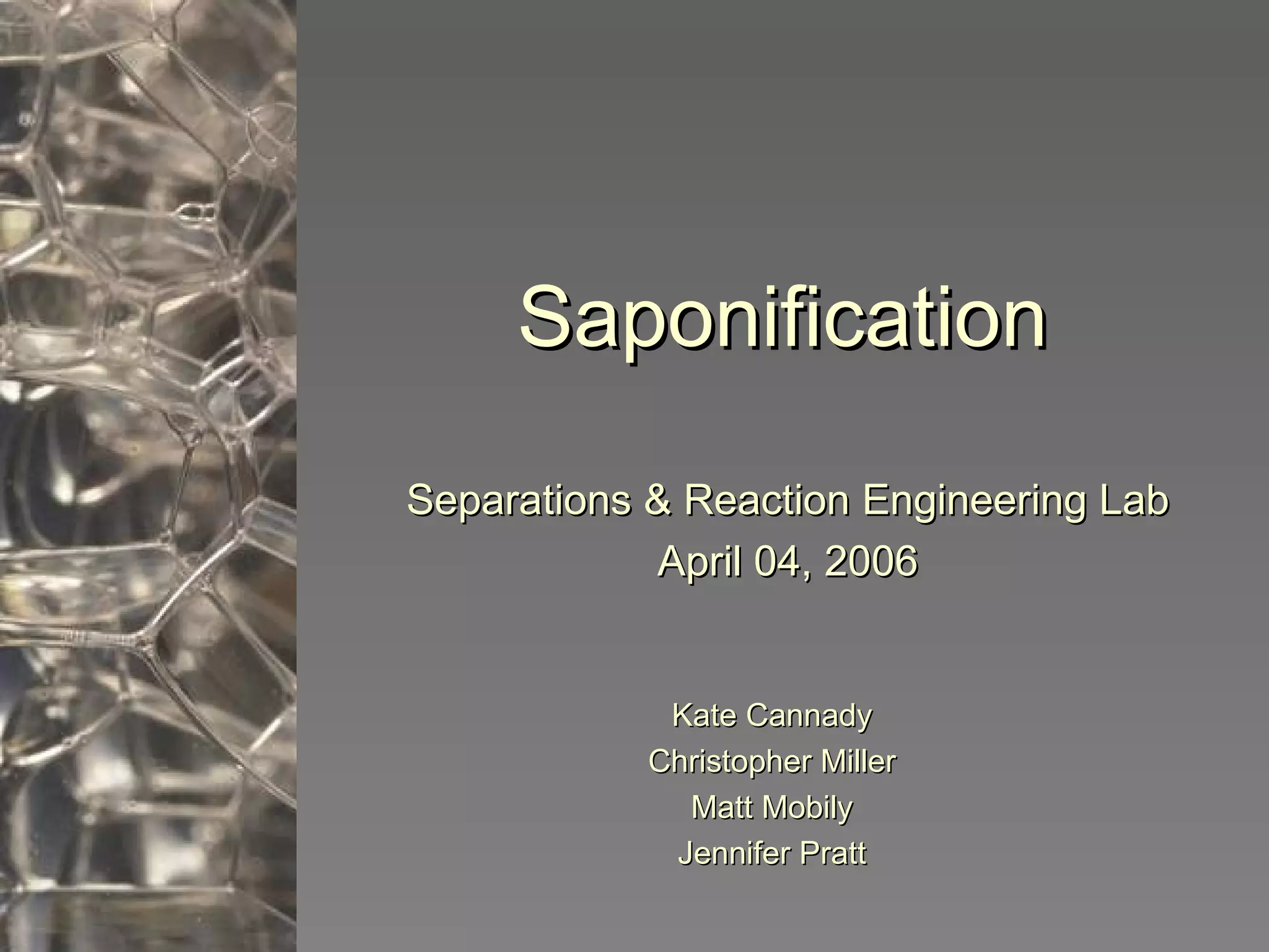 Saponification Presentation | PPT