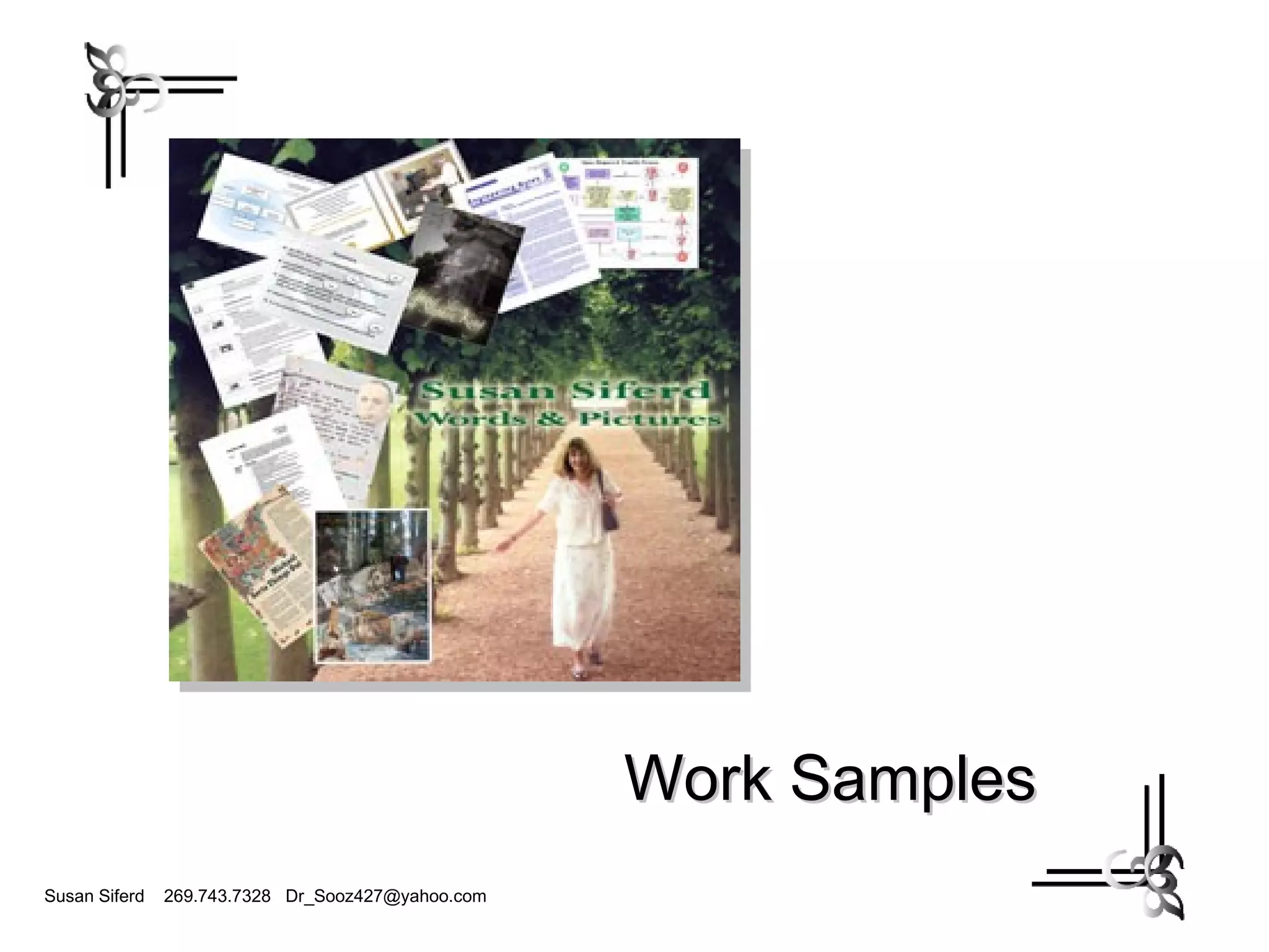 Susan Siferd Work Samples | PPT