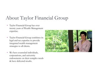 Taylor Financial Group Firm Powerpoint | PPT